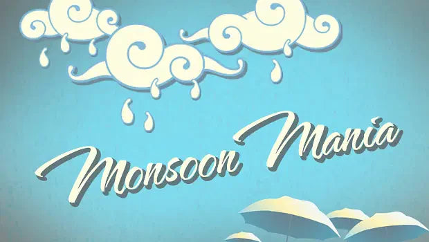 Monsoon Mania